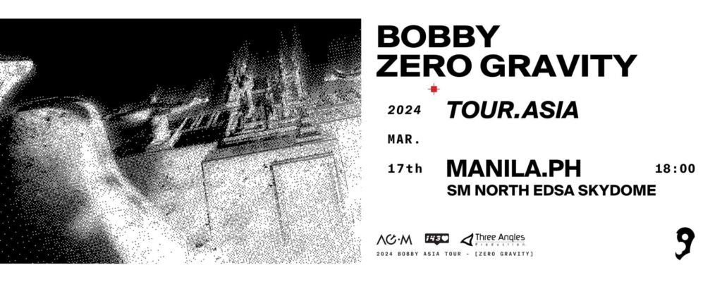 BOBBY ZERO GRAVITY TOUR in Manila – Three Angles Production